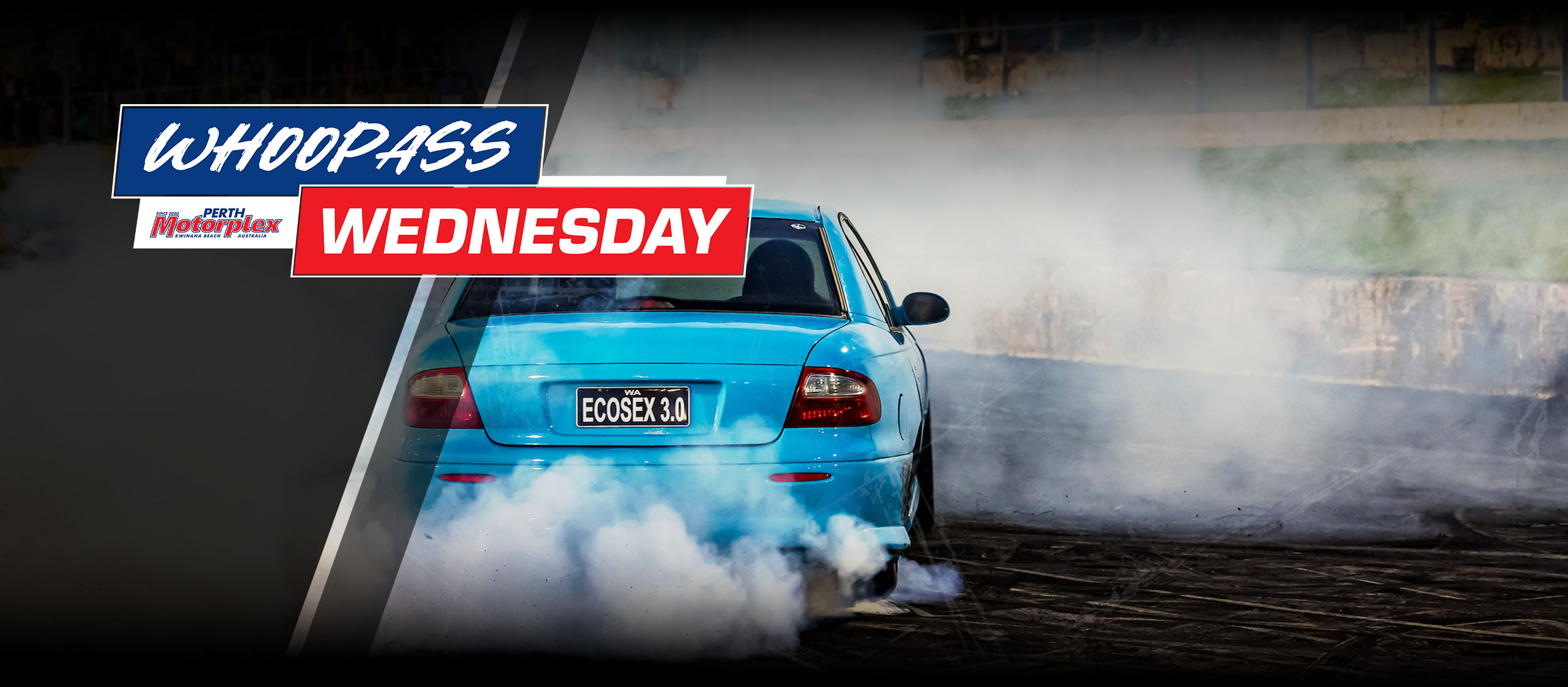 WhoopAss Wednesday - Open Pad Burnouts - Perth Motorplex